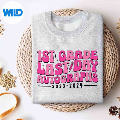 First Grade SVG, Last Day Of Autograph Retro Grade Graduation Party SVG ...