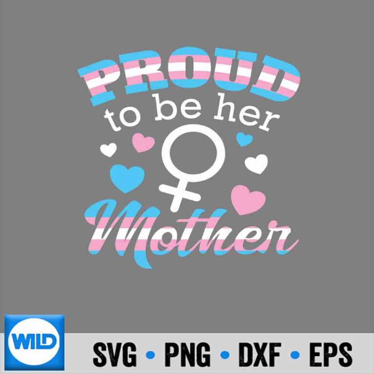 Transgender SVG, Proud Mom Transgender Daughter Trans Pride Flag Lgbtq ...