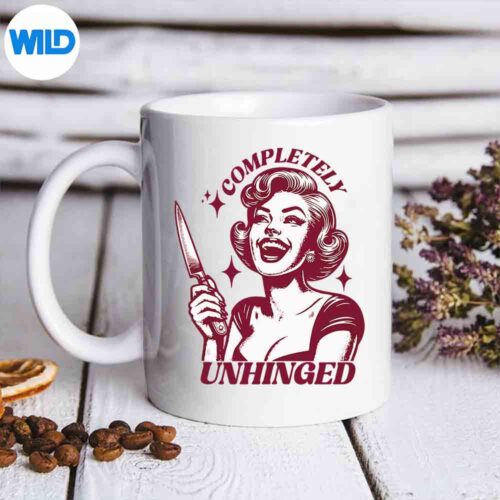 Completely SVG, Completely Unhinged Vintage Completely Unhinged Girl ...