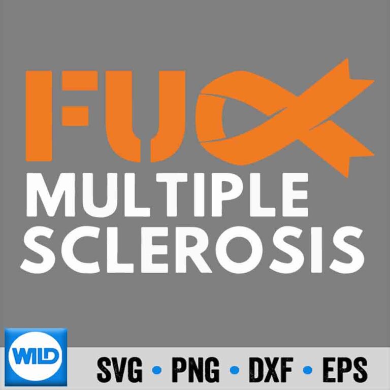 Multiple Sclerosis SVG, Multiple Sclerosis Warrior Fu Multiple ...