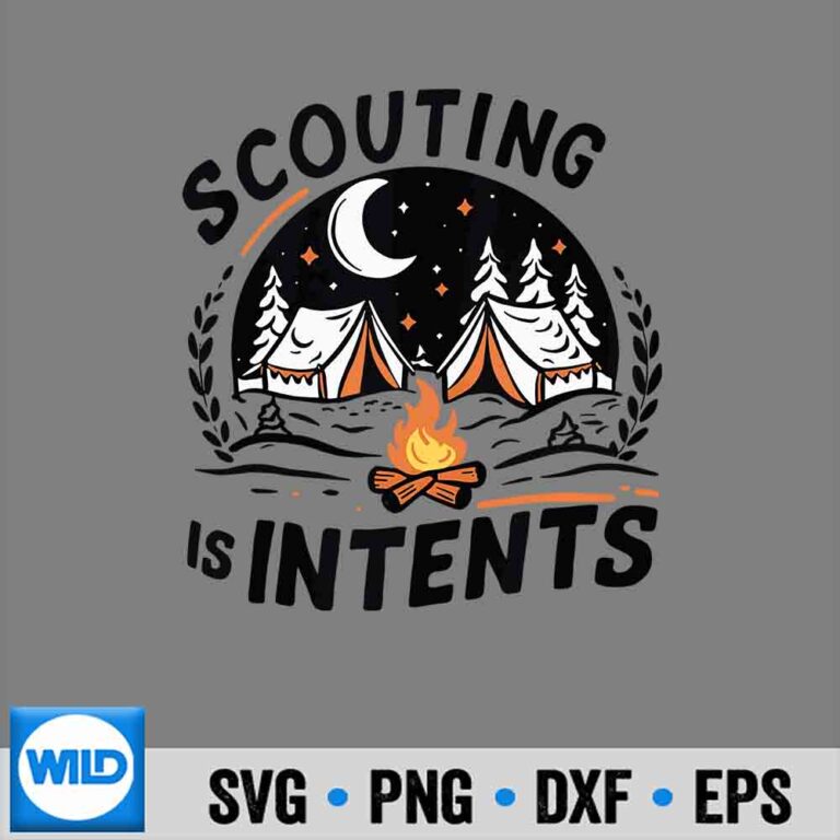 Scout SVG, Scout Scouting Is Intents Vintage SVG - WildSvg