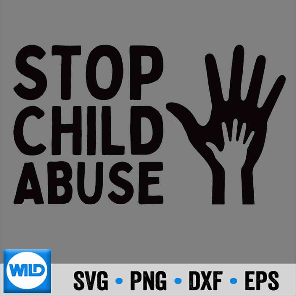 Child Abuse Prevention Awareness SVG, Stop Child Abuse Prevention ...