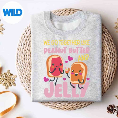 Peanut SVG, We Go Together Like Peanut Butter And Jelly SVG - WildSvg