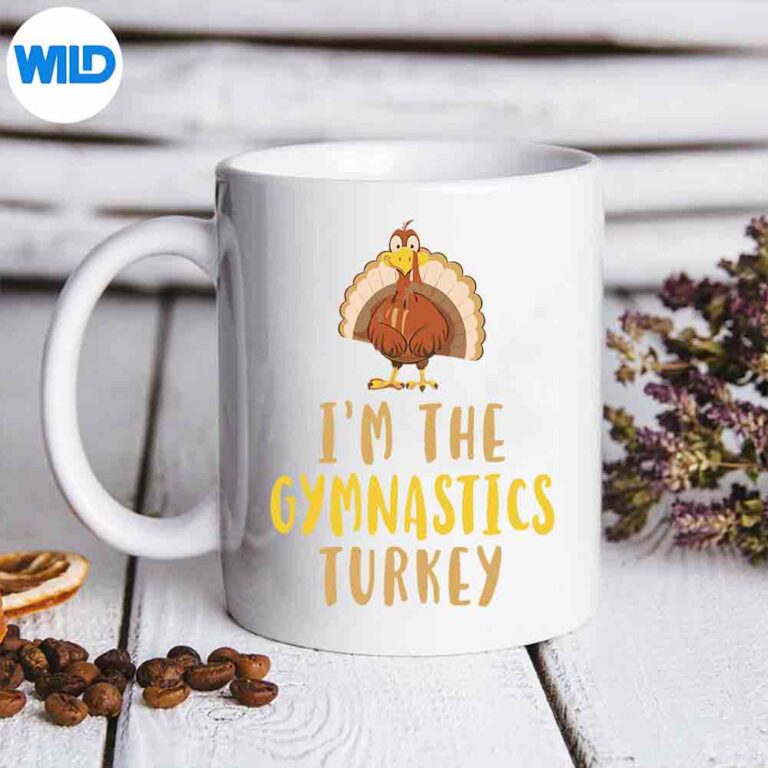 Autumn Thanksgiving SVG, Im The Gymnastics Turkey Thanksgiving Gymnast ...