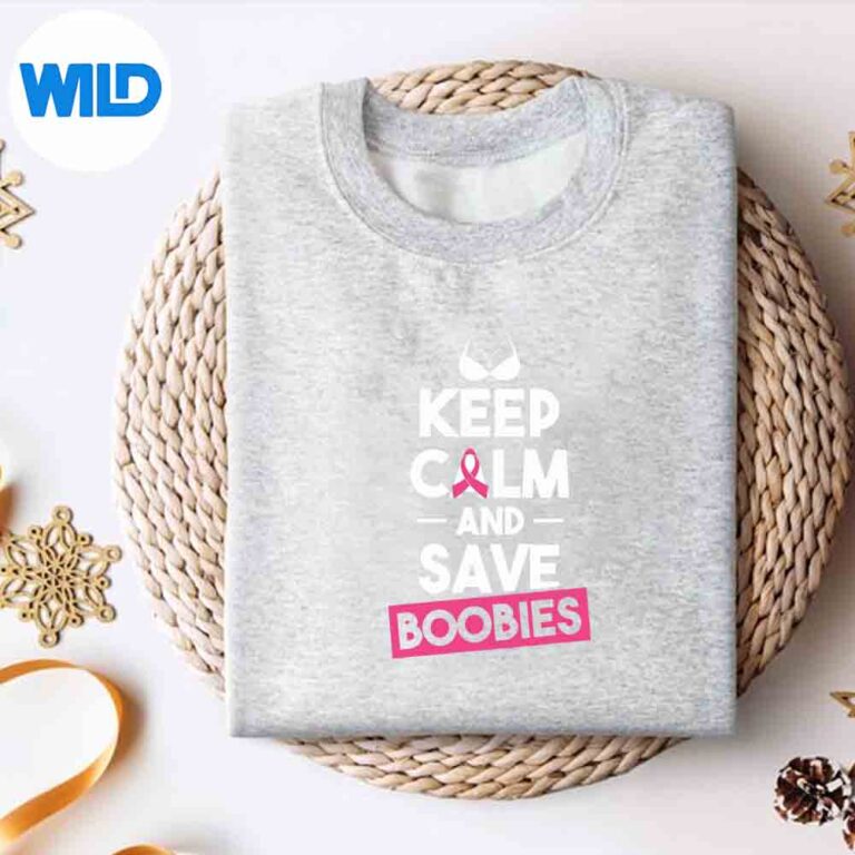 Breast Cancer Month SVG, Keep Calm And Save Boobies Breast Cancer ...