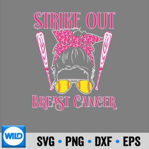 Cancer Awareness SVG, Strike Out Breast Cancer Awareness Softball Pink ...