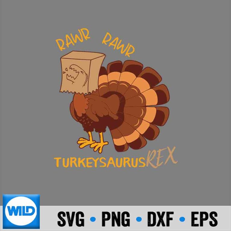 Thanksgiving SVG, Turkey Saurus Rex Turkey Fake T Rex Thanksgiving SVG ...