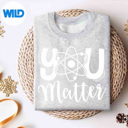 Teacher SVG, You Matter Science Teacher Chemistry Biology Kindness Kind ...