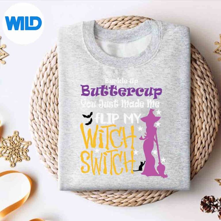 Witch SVG, Buckle Up Buttercup Witch Switch Halloween Costume SVG - WildSvg