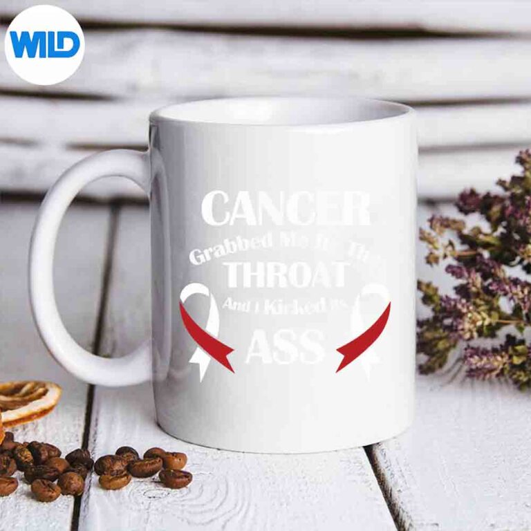 Cancer Survivor SVG, Cancer Awareness Survivor Grabbed Me By The Throat ...