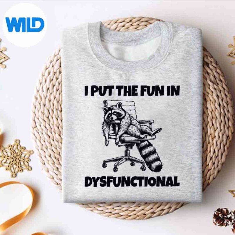 Dysfunctional SVG, I Put The Fun In Dysfunctional I Put The Fun SVG ...
