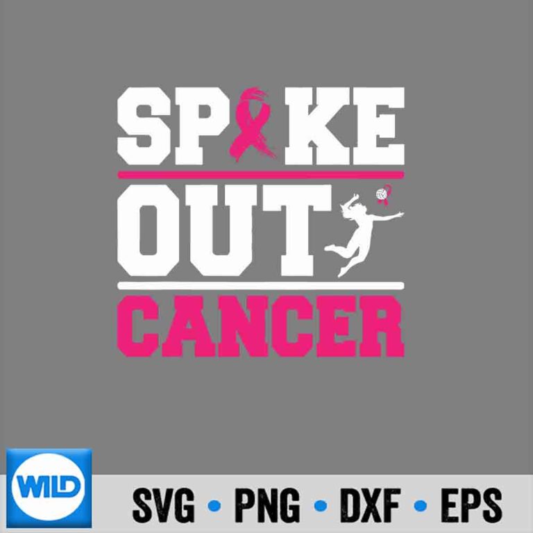Breast Cancer Awareness SVG, Spike Out Cancer Volleyball Player Breast ...