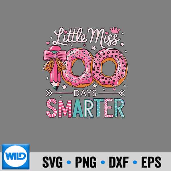 Little Miss Smarter SVG, Little Miss 100 Days Smarter Girls 100th Day ...