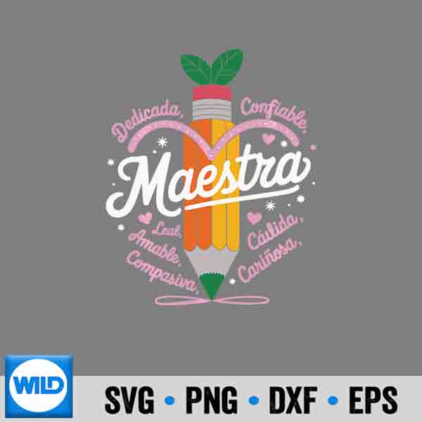 Spanish Teacher Maestra SVG, Maestra Pencil Spanish Teacher Bilingual ...