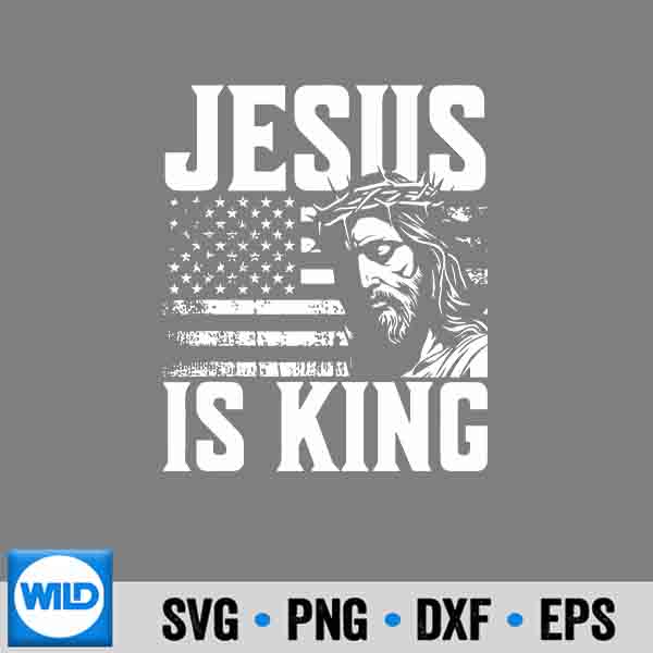 Jesus Is King SVG, Minimalist Christian Religious Prayer Jesus Is King ...