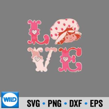 Shortcake Valentine SVG, Strawberry Shortcake Valentine's Day Love ...