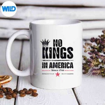 No Kings SVG, No Kings In America Since SVG - WildSvg