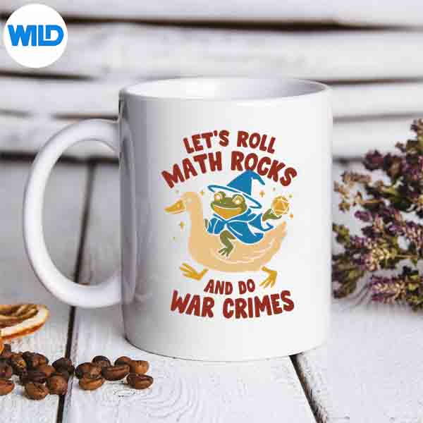 Frog Goose Math SVG, Frog Goose Lets Roll Math Rocks And Do War Crimes ...
