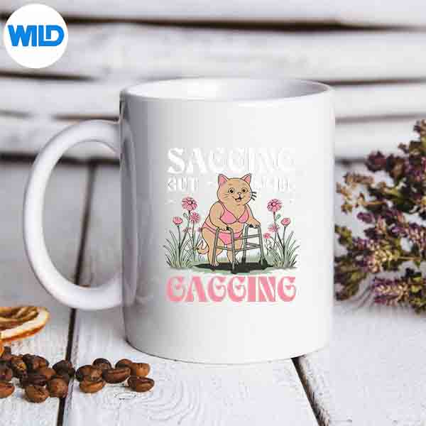 Sagging Cat Meme SVG, Sarcasm Humor Cat Meme Woman Sagging But Still ...