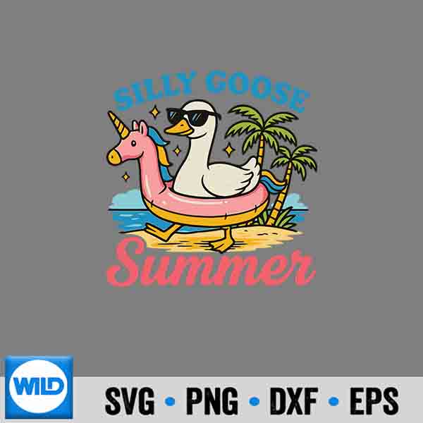 silly goose beach SVG, Silly Goose On The Loose Summer Vibe Beach ...