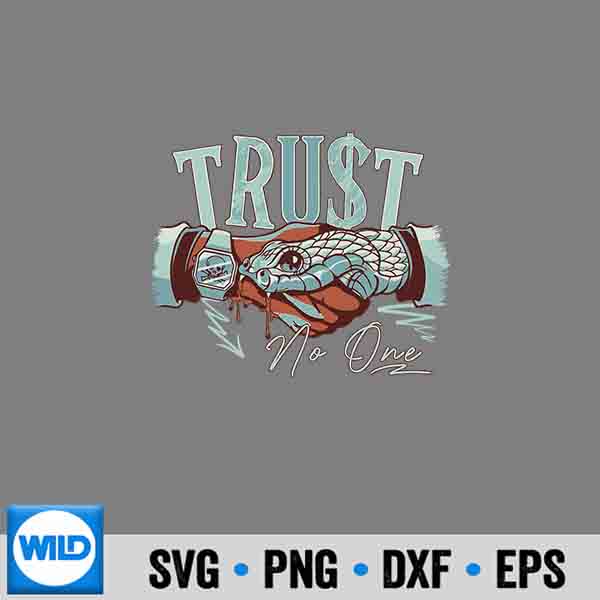 snake trust none SVG, Snake Trust None Igloo 11s Matching SVG - WildSvg