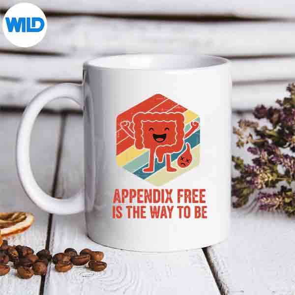 Appendix Free SVG, Appendix Free Is The Way To Be Appendix Surgery ...