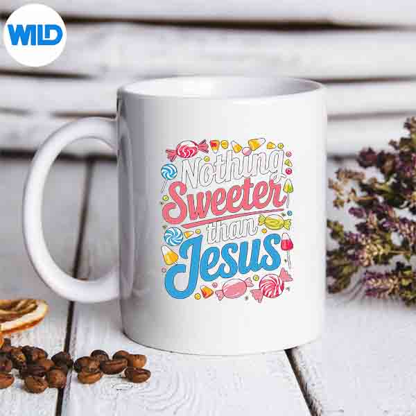 Sweeter Jesus Candy SVG, Nothing Sweeter Than Jesus Christian Candy SVG ...