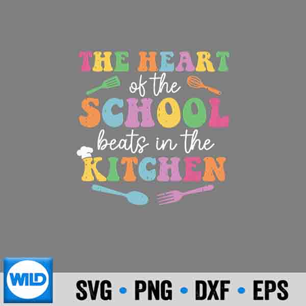 Lunch Lady Heart SVG, The Heart Of The School Beats In The Kitchen ...