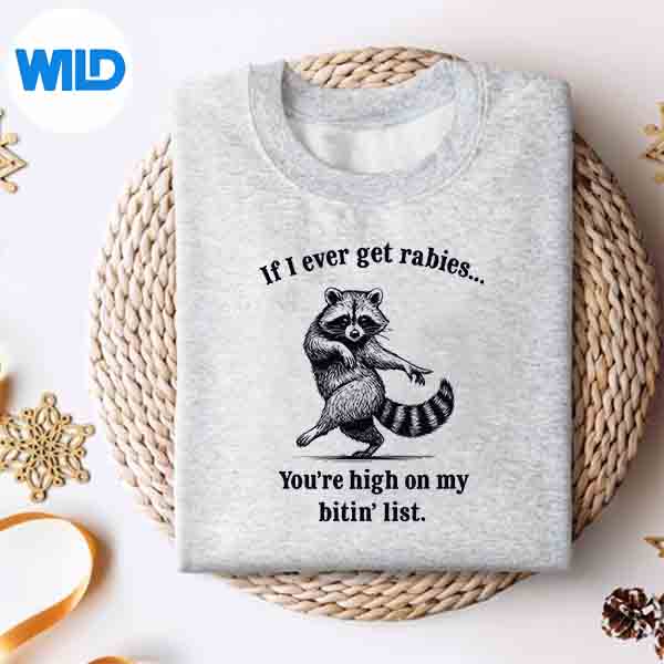 Rabies Bitin Raccoon SVG, If I Ever Get Rabies You Are High On My Bitin ...