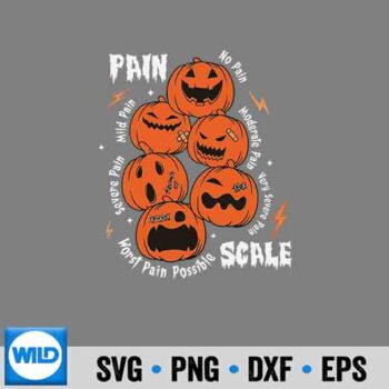 Pain Scale SVG, Pain Scale Spooky Pumpkin Fall Halloween Trauma Nurse ...
