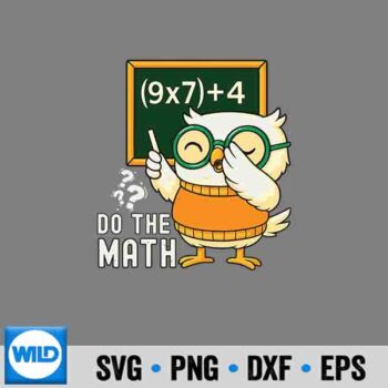 67 Math Teacher SVG, Do The Math 67 Meme Six Seven Teacher Student 67 ...