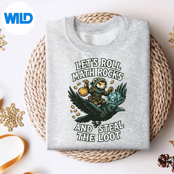 Lets Roll Math Rocks And Steal The Loot Rogue Crow Art Meme SVG PNG ...