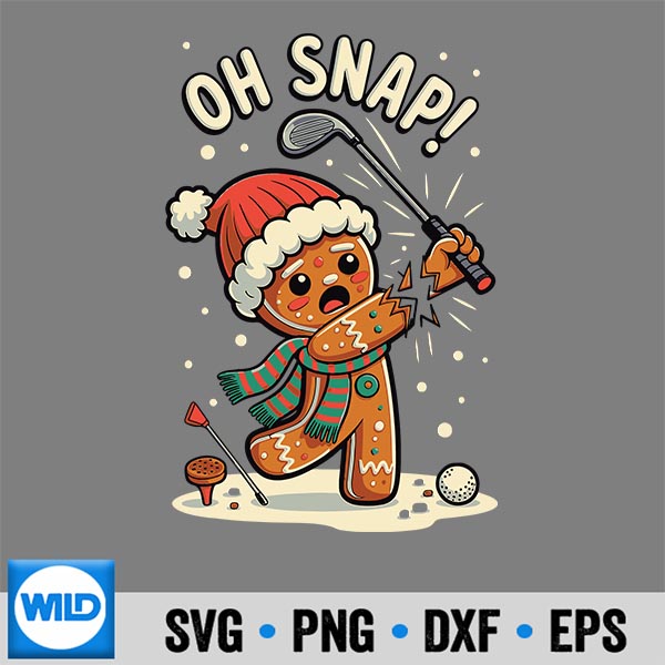 Oh Snap Gingerbreadman Golfer Golf Christmas Golfing SVG PNG Download ...