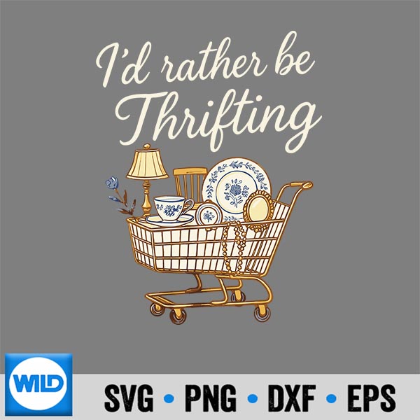 Retro Vintage Id Rather Be Thrifting Design for Cricut - WildSvg